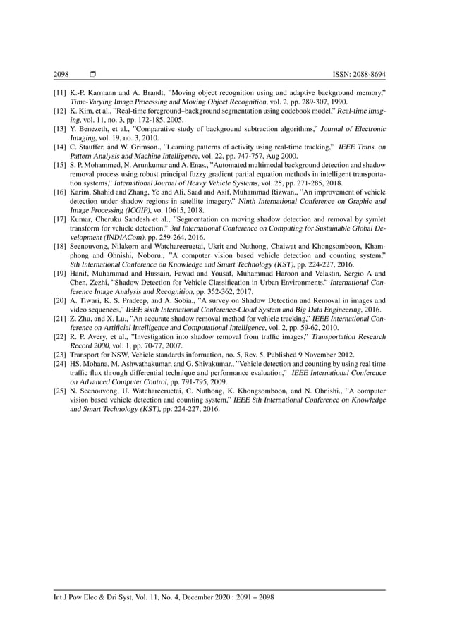 A real-time system for vehicle detection with shadow removal and vehicle classification based on ...