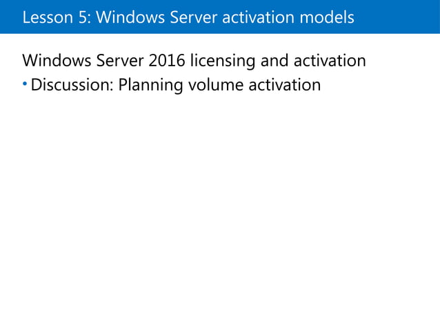 Windows Server 2016 MCSA Module1 - Introduction | PPTX