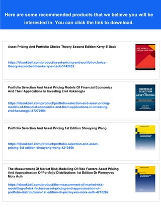 Asset Pricing And Portfolio Choice Theory 1st Edition Kerry Back | PDF