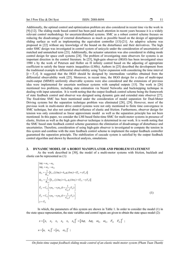 On Finite Time Output Feedback Sliding Mode Control Of An Elastic Multi