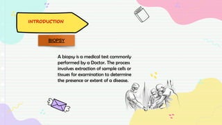 Analytical study of Human tissues by Biopsy | PPT
