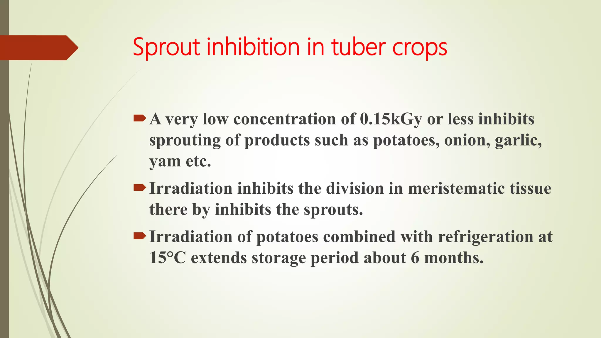 HYPOBARIC STORAGE AND IRRADIATION IN FRUITS AND VEGETABLES | PPTX