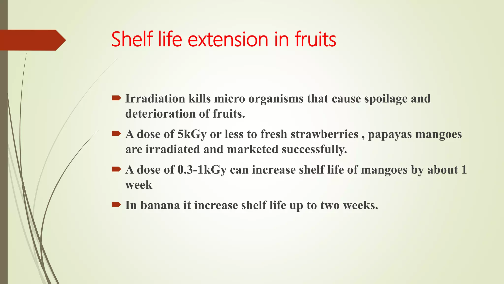 HYPOBARIC STORAGE AND IRRADIATION IN FRUITS AND VEGETABLES | PPTX