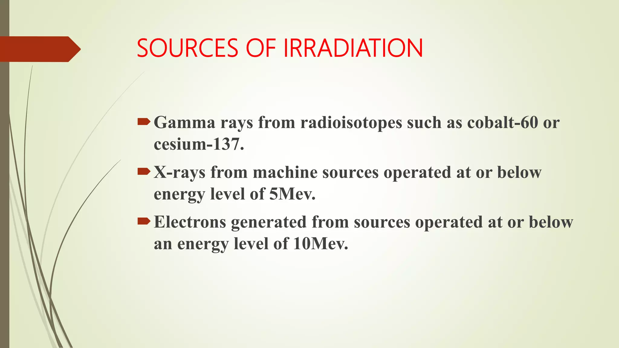 HYPOBARIC STORAGE AND IRRADIATION IN FRUITS AND VEGETABLES | PPTX