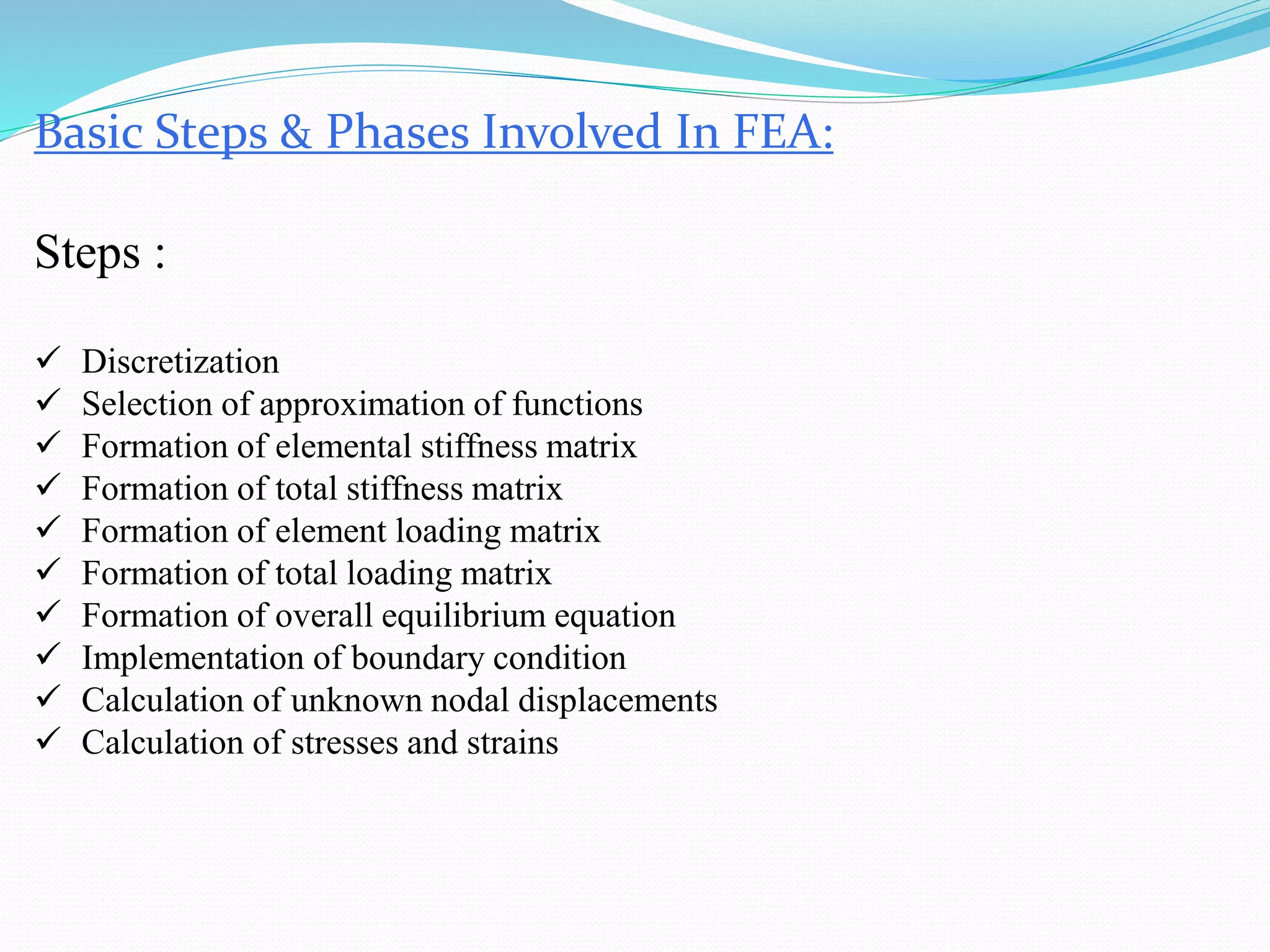 INTRODUCTION TO FINITE ELEMENT ANALYSIS | PPTX