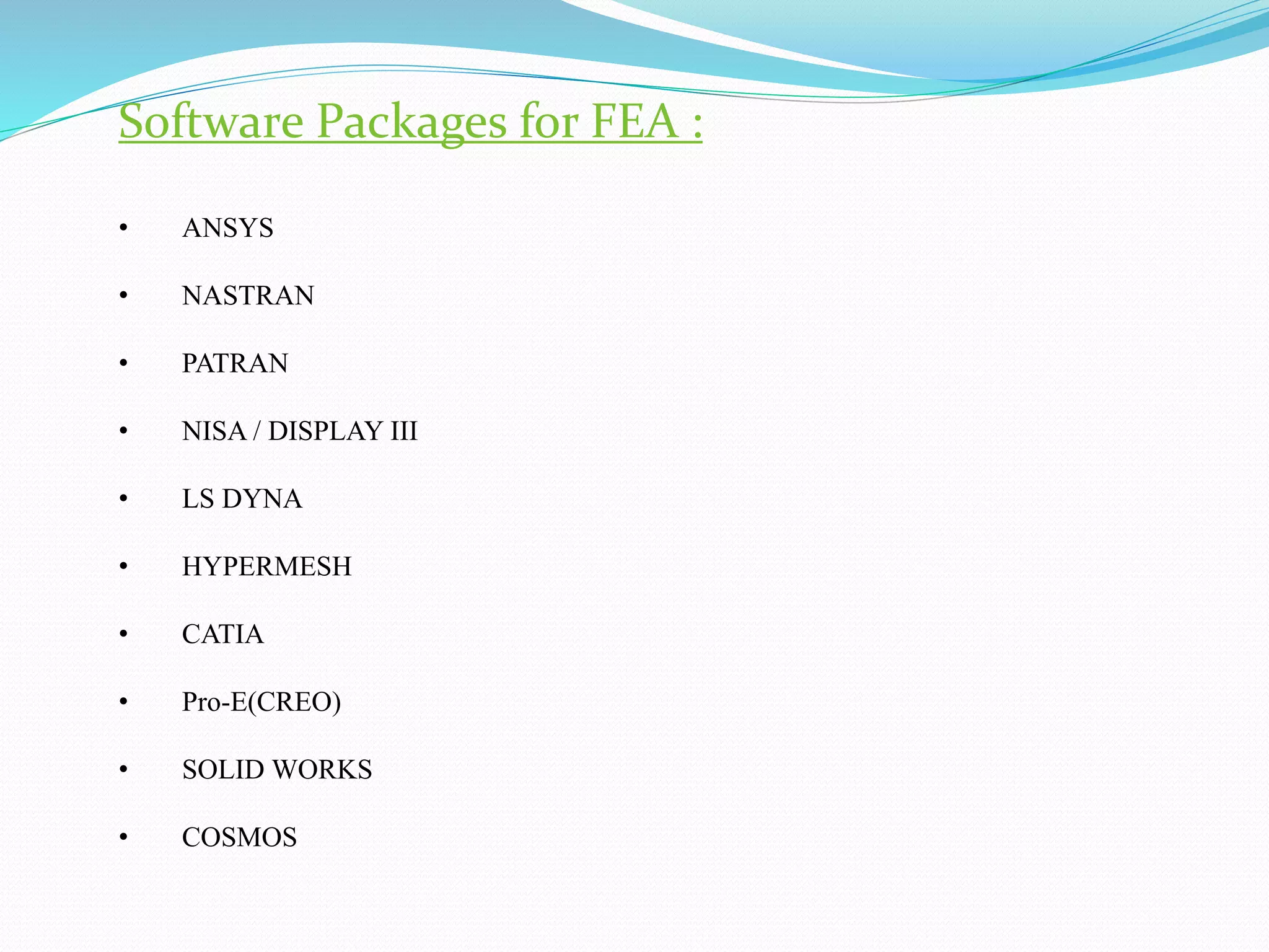 INTRODUCTION TO FINITE ELEMENT ANALYSIS | PPTX