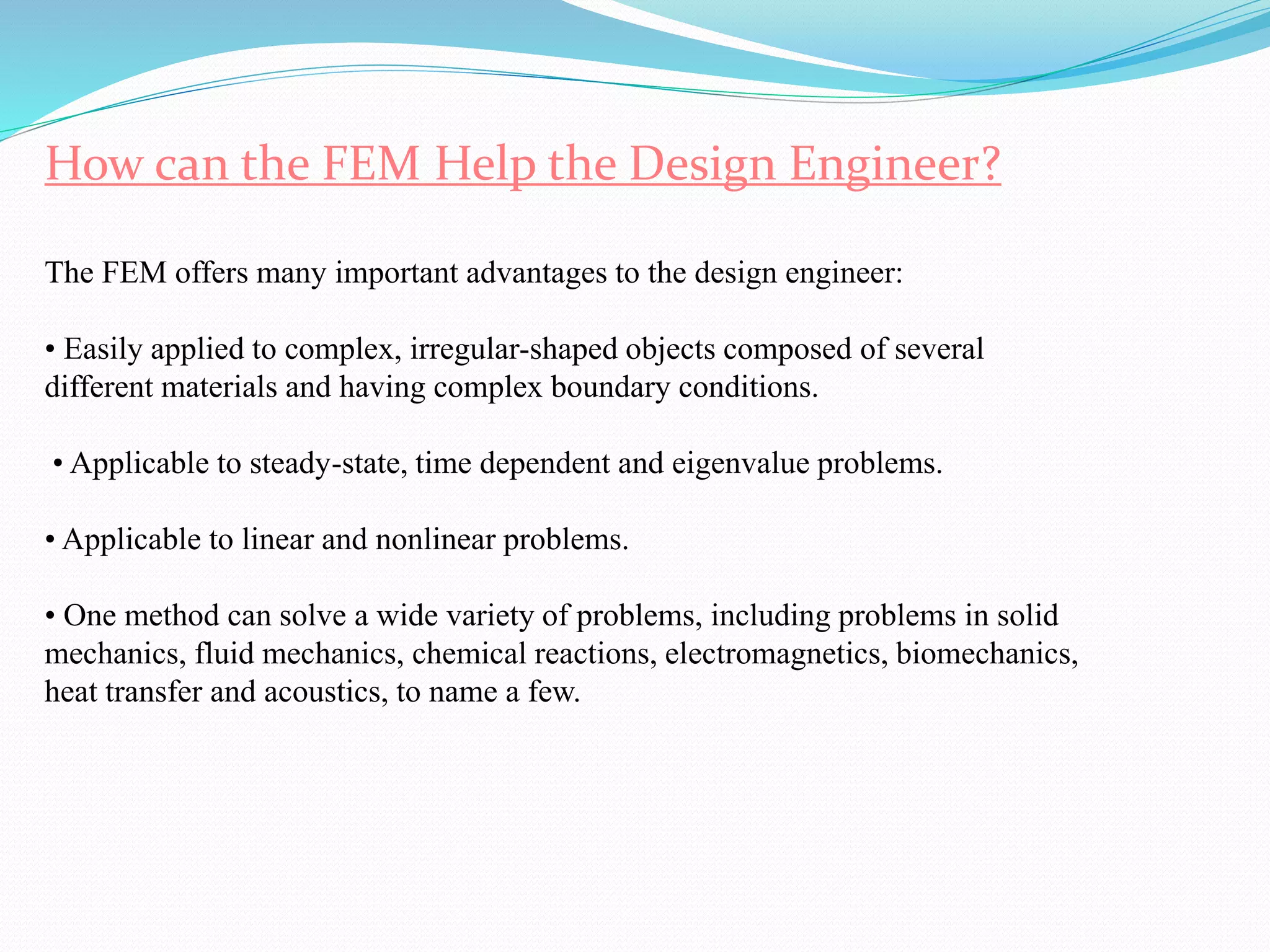 INTRODUCTION TO FINITE ELEMENT ANALYSIS | PPTX