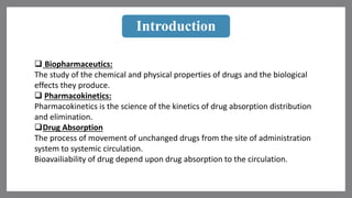 Drug Absorption Biopharmaceutics | PPT