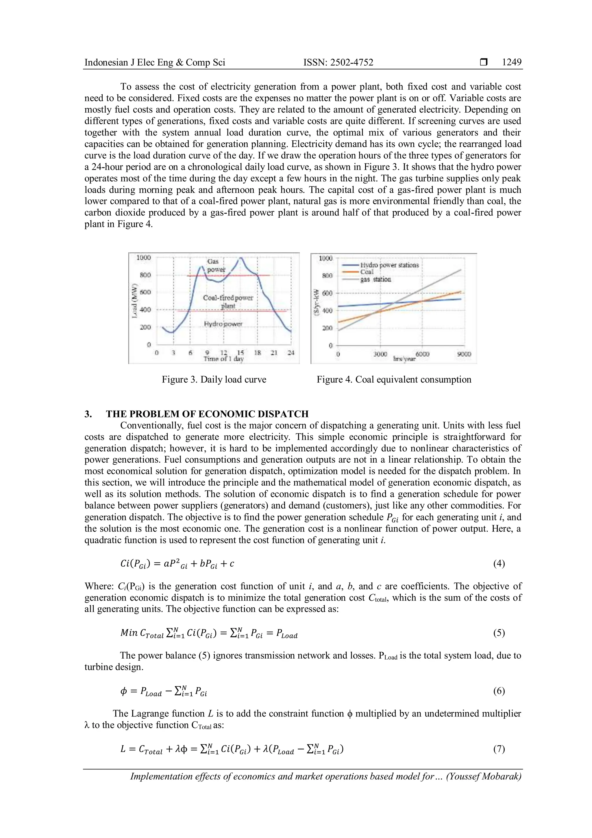 Implementation effects of economics and market operations based model for traditionally ...
