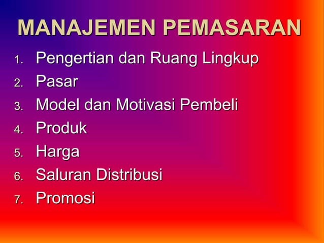 Pengertian Manajemen Pemasaran Dasar - IMC | PPT