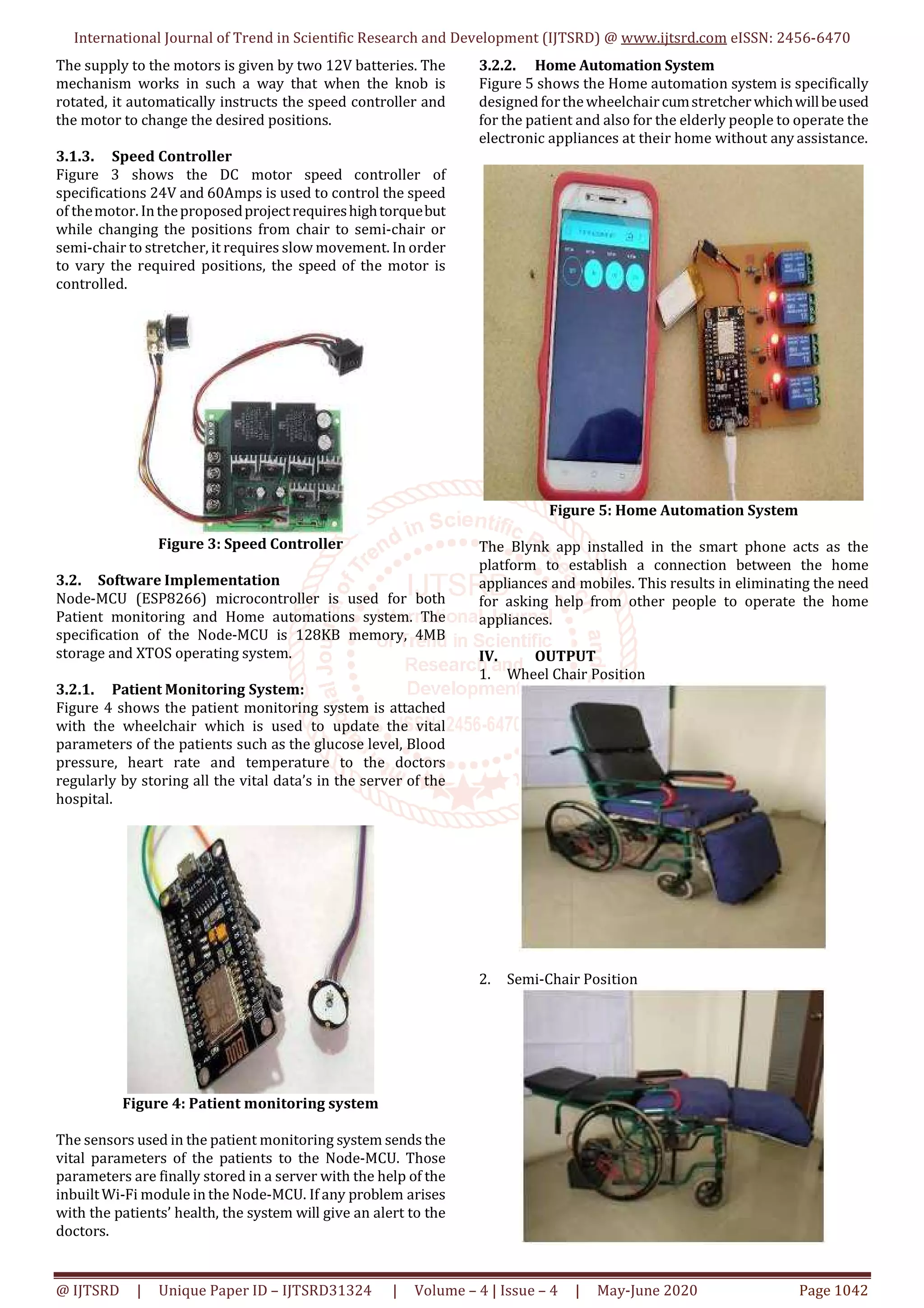Design And Fabrication Of Iot Enabled Wheelchair Cum Stretcher With Home Automation And Patient