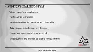 VARIOUS LEARNING STYLES TO HELP PARENTS IDENTIFY THEIR CHILD’S STYLE.pptx