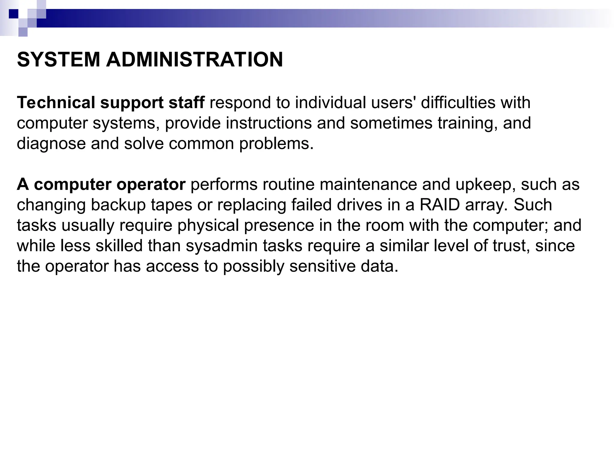 the world of systems administrators and maintenance | PPT