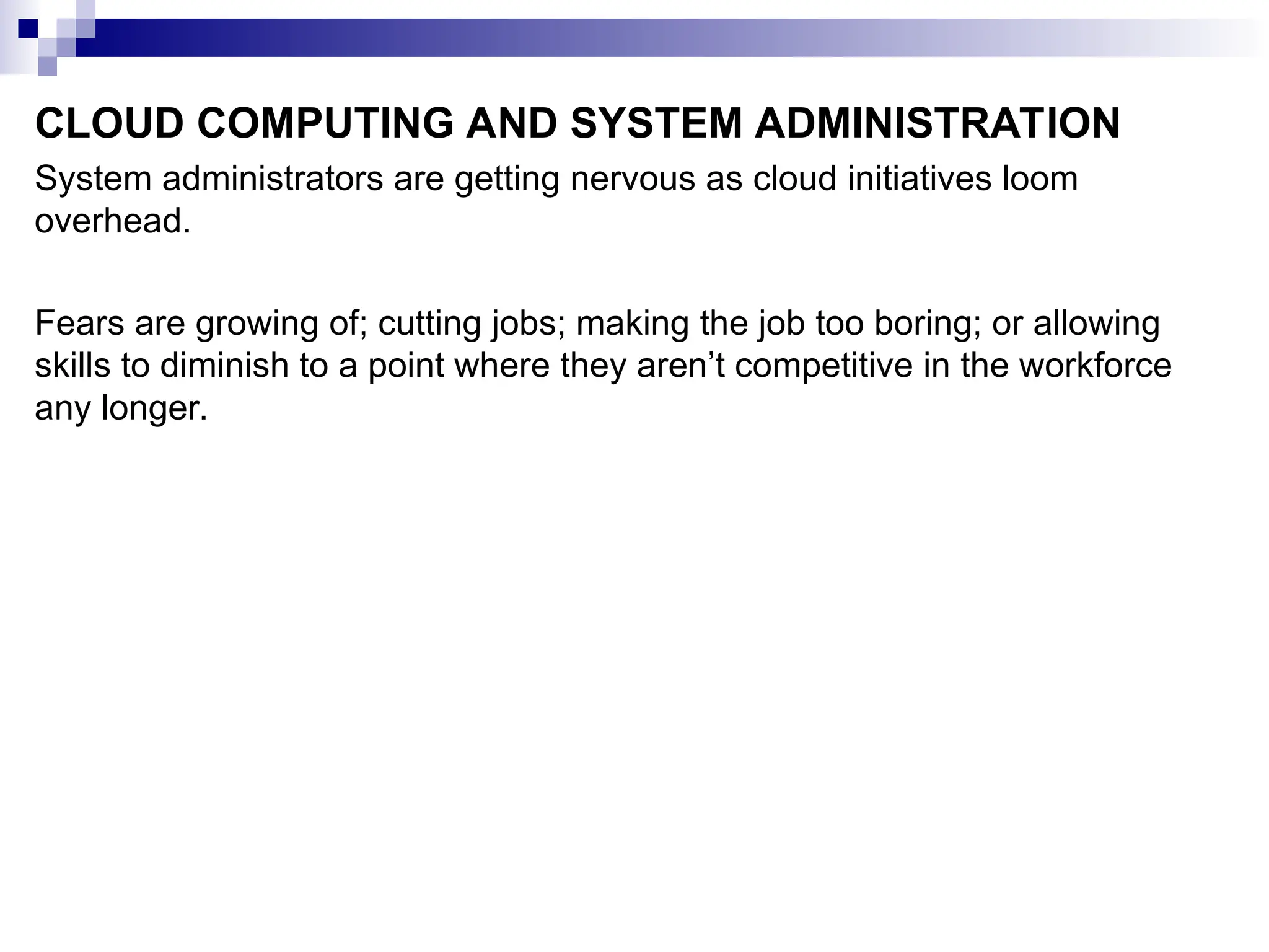 the world of systems administrators and maintenance | PPT