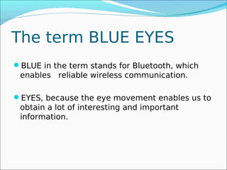20922174-Blue-Eyes-Technology.pdf