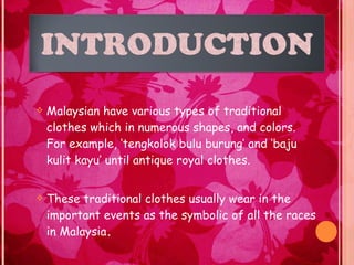 20924236 pakaian-traditional-malaysia | PPT