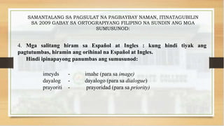 209 gabay sa ortograpiyang Filpino.pptx