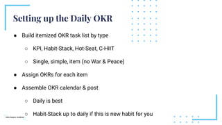 Sharpening Your Sales Skills to Maximise Impact - Using Daily OKRs | PPT