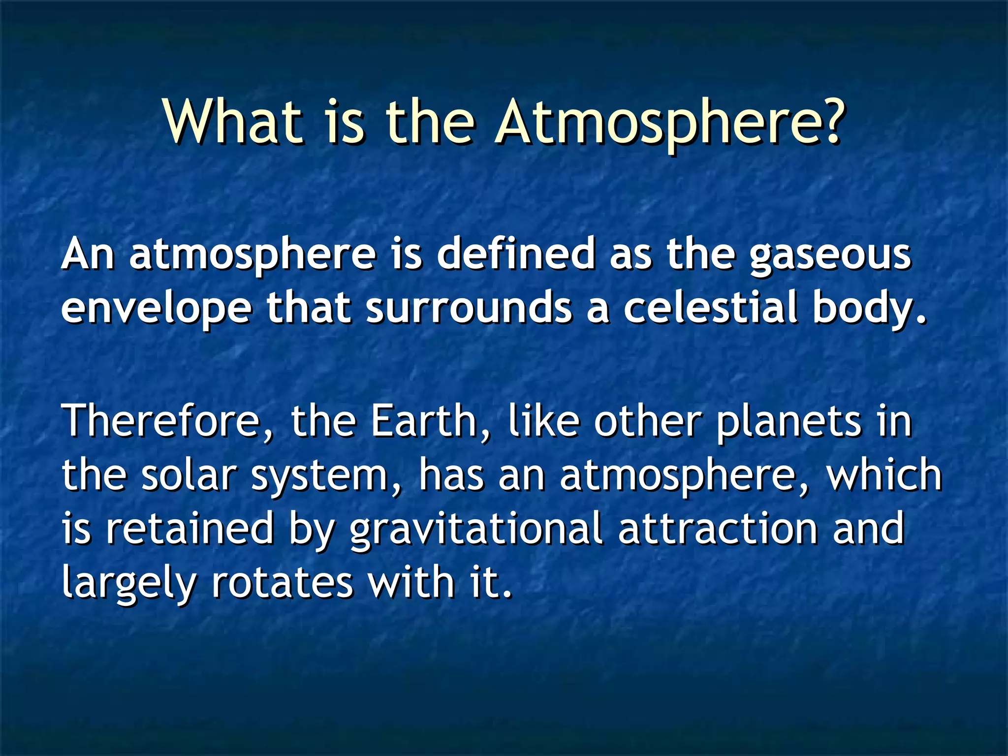 STRUCTURE OF THE ATMOSPHERE | PPT