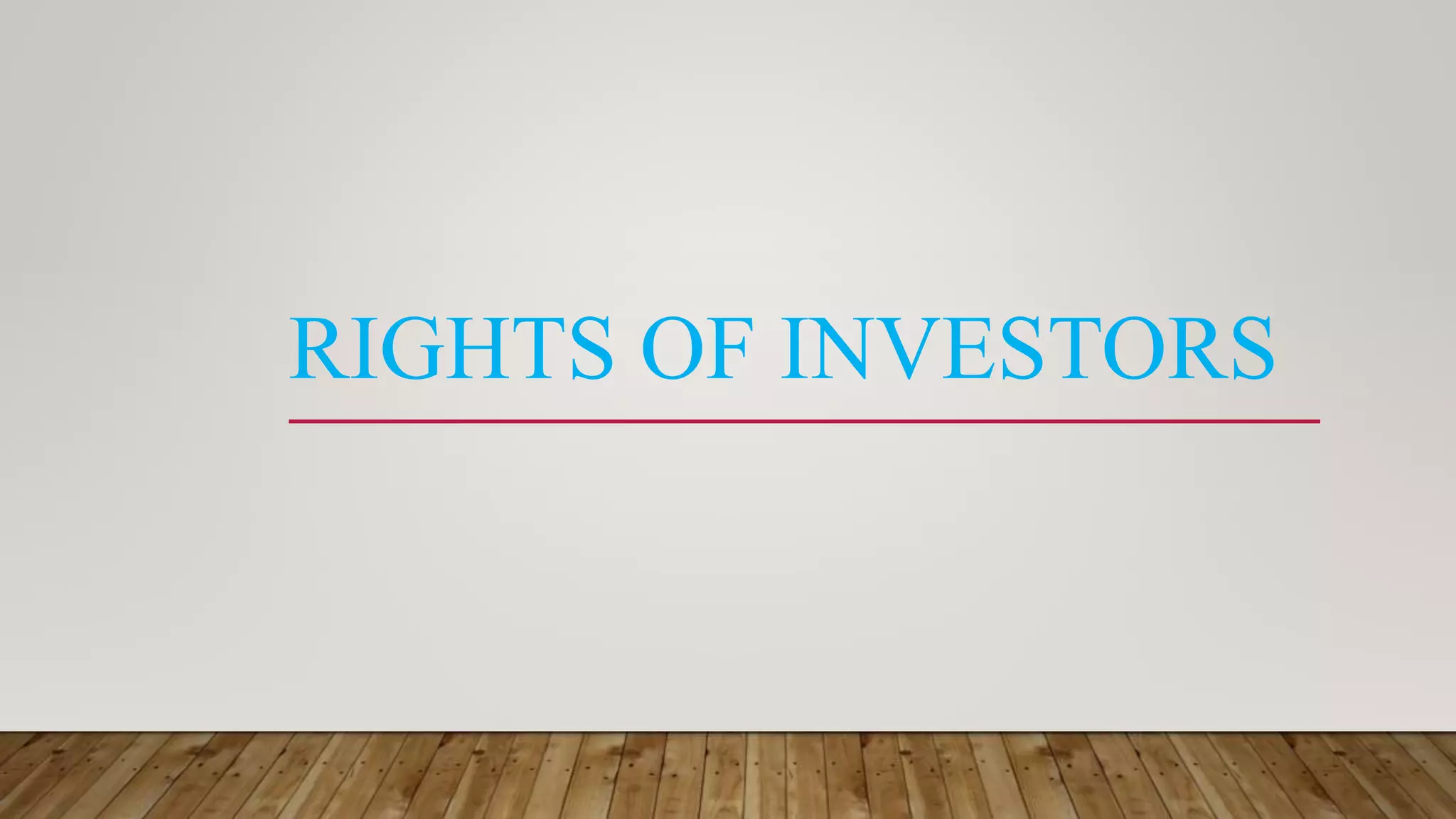 Rights of investors | PPTX