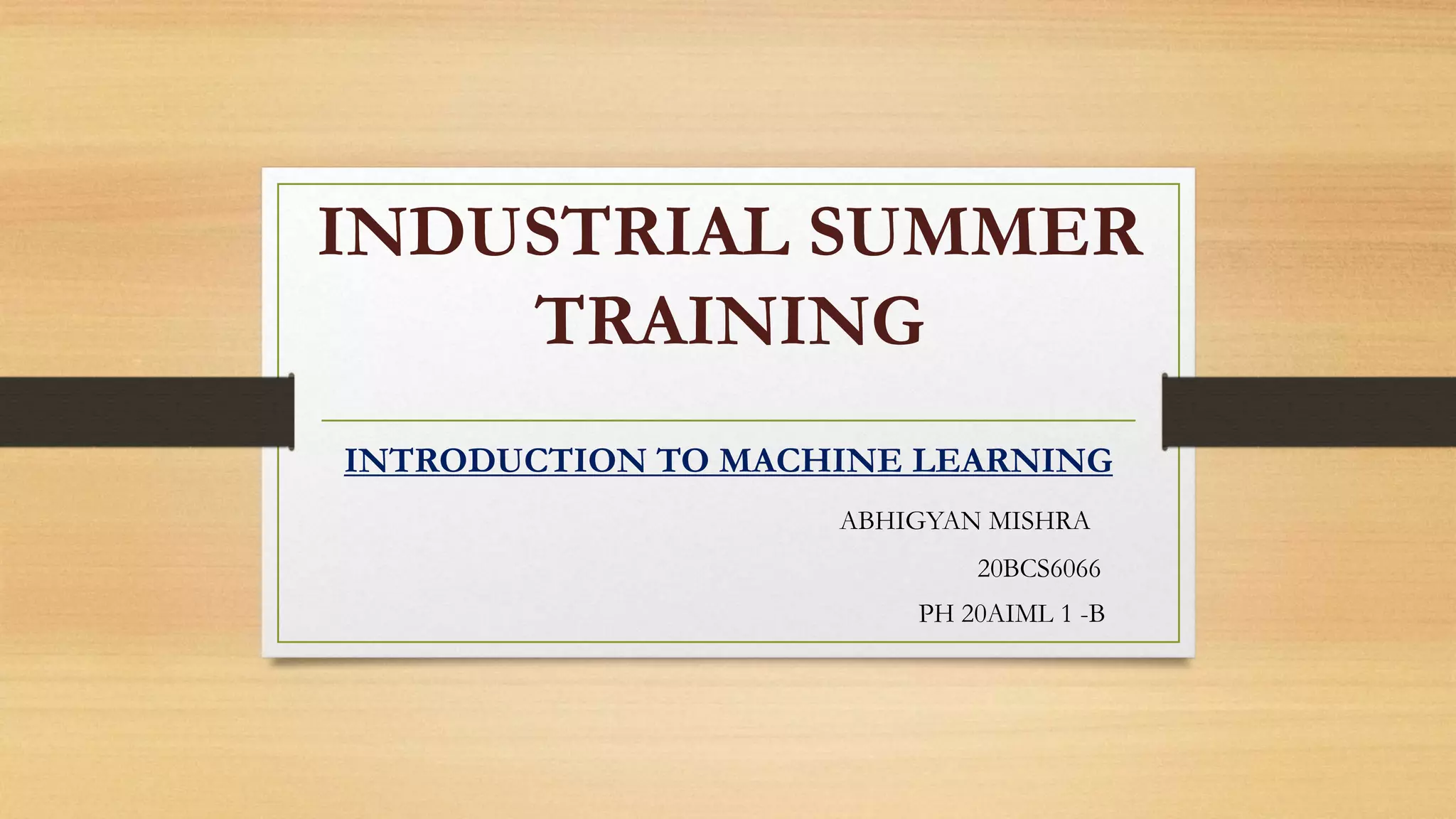 INTRODUCTION TO MACHINE LEARNING.pptx