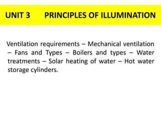 UNIT III PRINCIPLES OF ILLUMINATION | PPTX