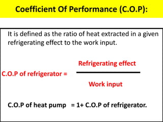 UNIT IV REFRIGERATION PRINCIPLES UNIT IV REFRIGERATION PRINCIPLES | PPT