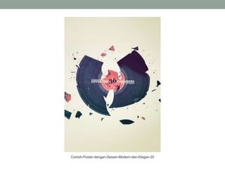 20 contoh poster dengan desain modern dan elegan | PPTX
