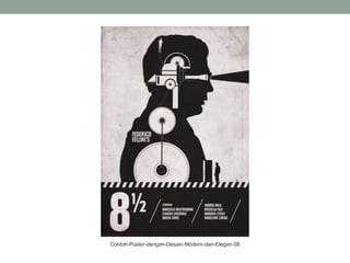 20 contoh poster dengan desain modern dan elegan | PPTX