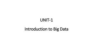 Bigdata Unit1.pptx