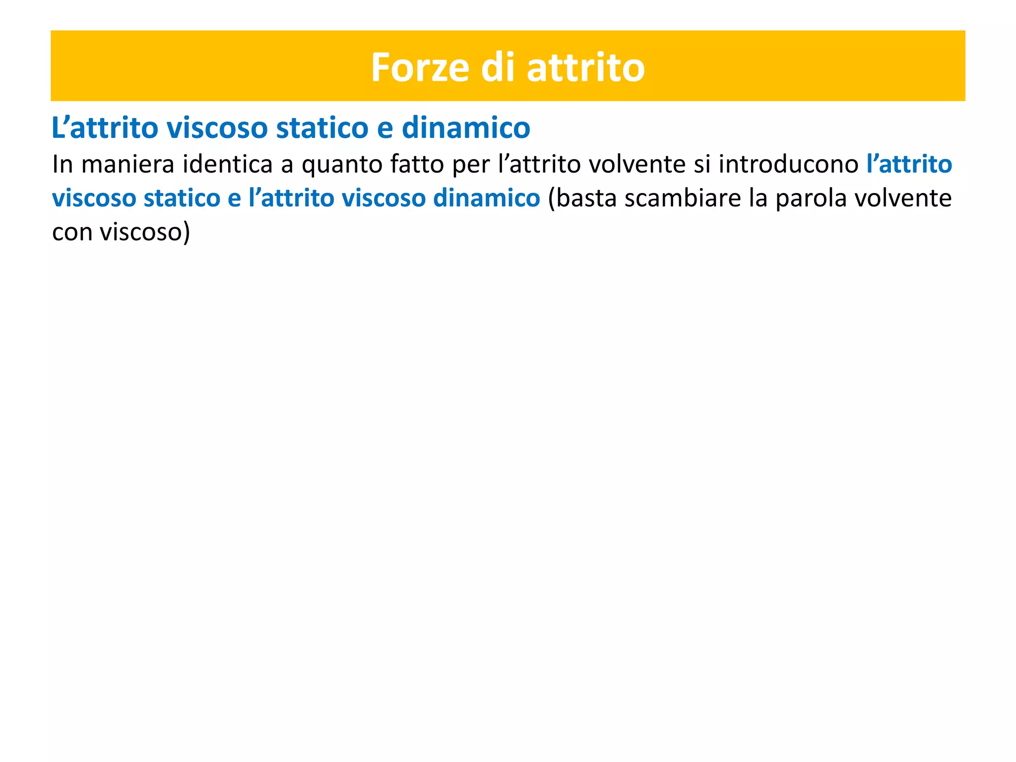 20 dinamica forze d'attrito | PDF