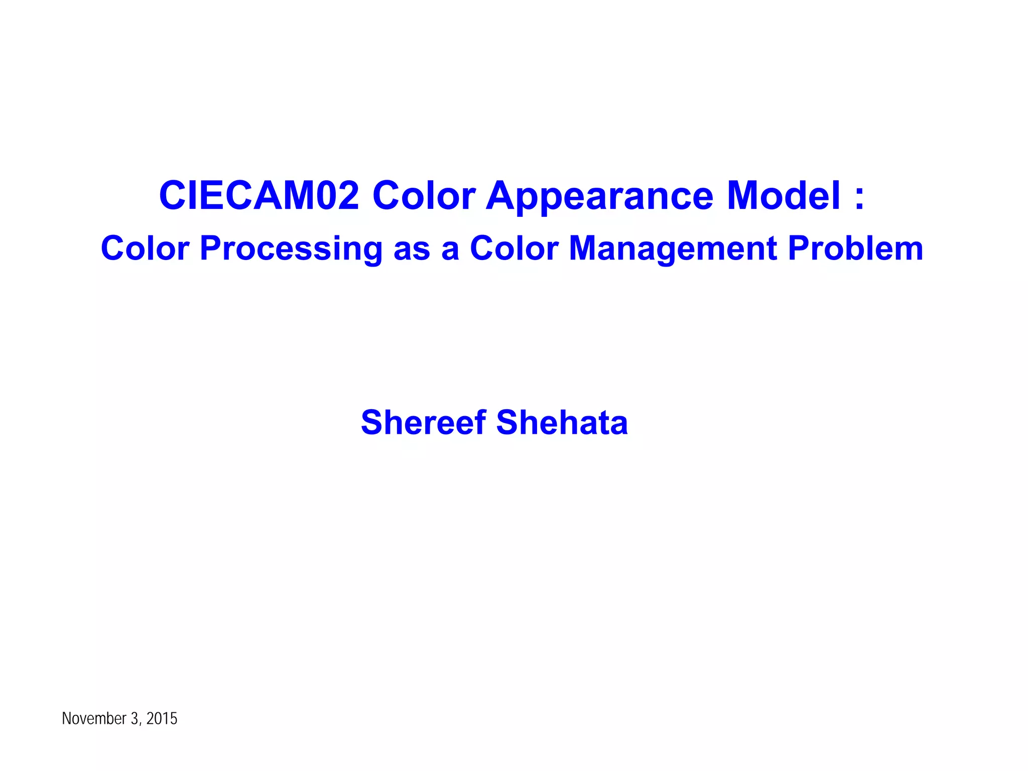CIECAM02_Color_Management | PDF