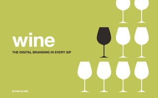 20 FINE Slides: Wine | PDF