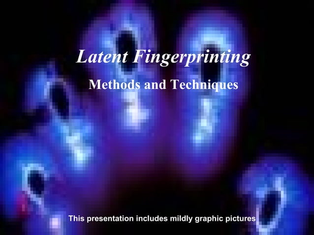 20 f latent prints (student version) | PPT