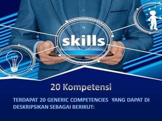 20 generic competencies | PPTX