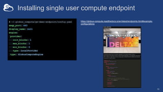 Globus Compute Introduction - GlobusWorld 2024 | PPT