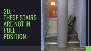 20 Hilarious Staircase Building Fails | PDF