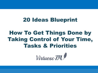 20 Ways to Get Things Done | PPT