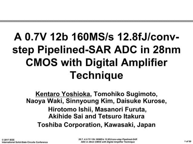 A 0.7V 12b 160MS/s 12.8fJ/convstep Pipelined-SAR ADC in 28nm CMOS with Digital Amplifier ...