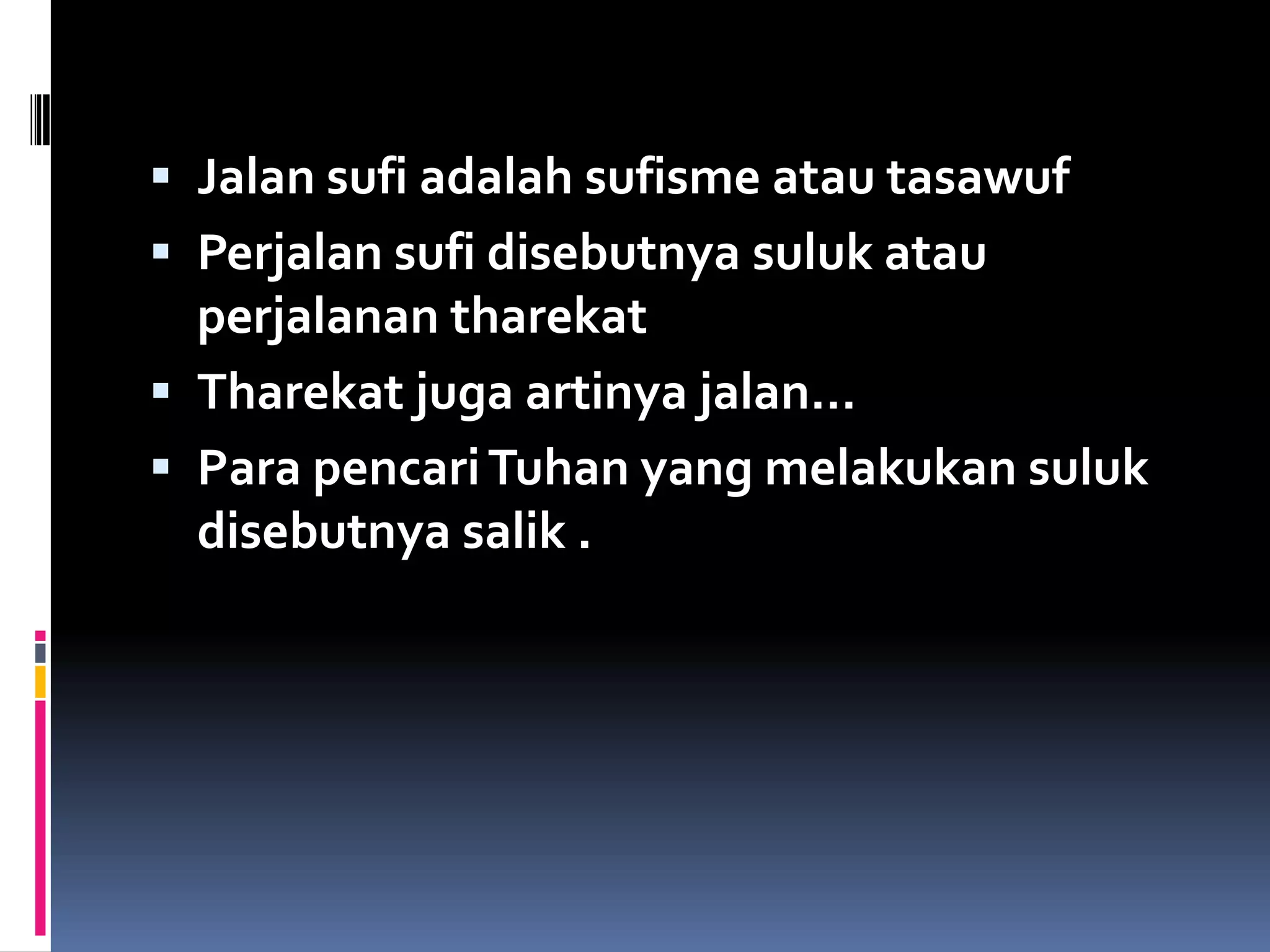 (20) jalan sufi | PPT