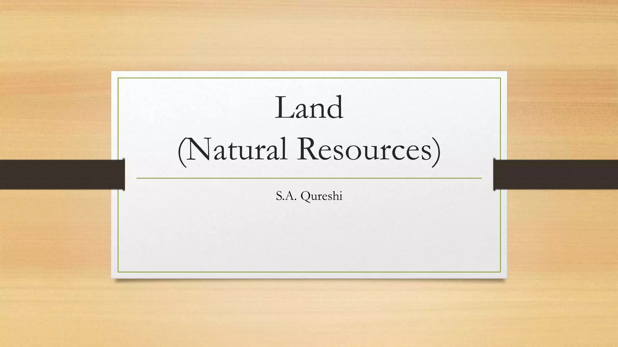 Land (Natural Resources) | PPTX