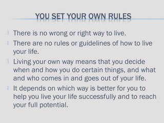 Live your own way | PPT