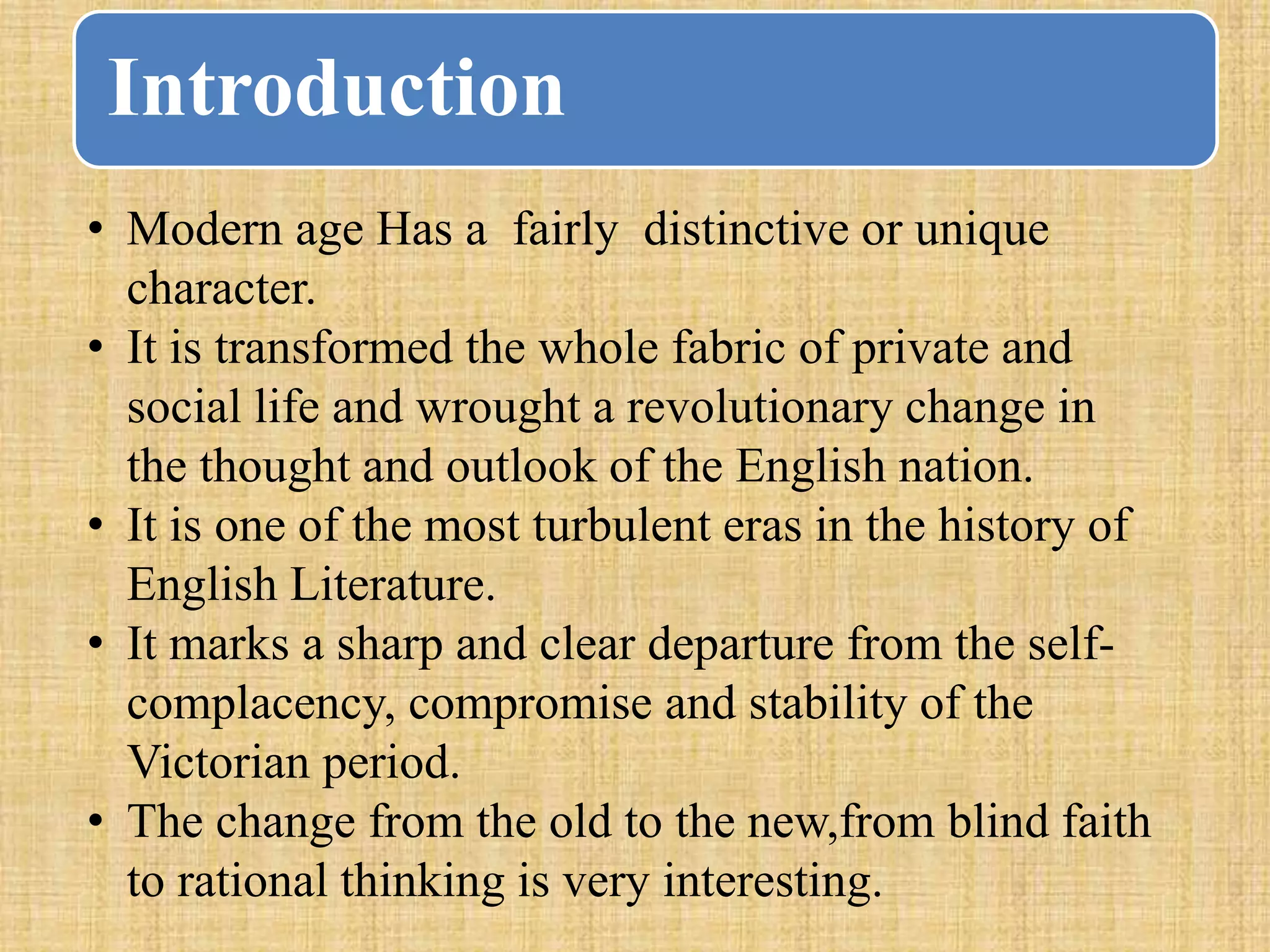 General Characteristics of the Modern Age | PPTX