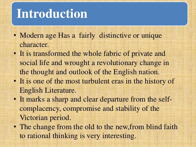 General Characteristics of the Modern Age