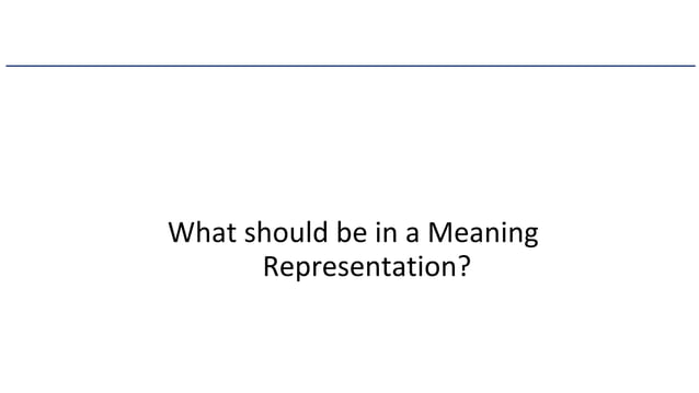 Meaning Representations for-Natural Languages Design, Models, and ...