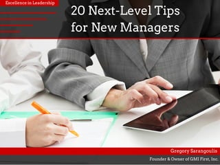 20 Next-Level Tips for New Managers - Greg Sarangoulis | PPT