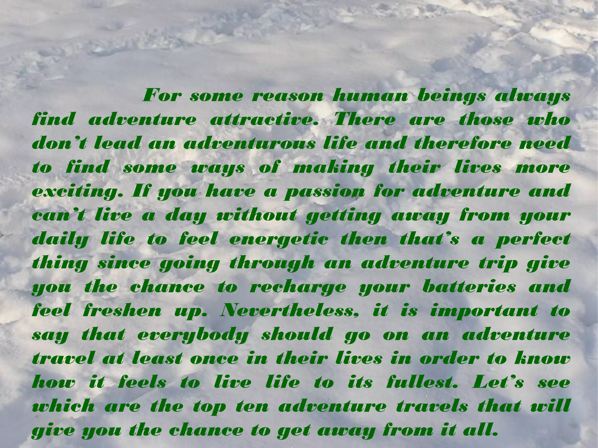 20 of the World's Greatest Adventures | PPT