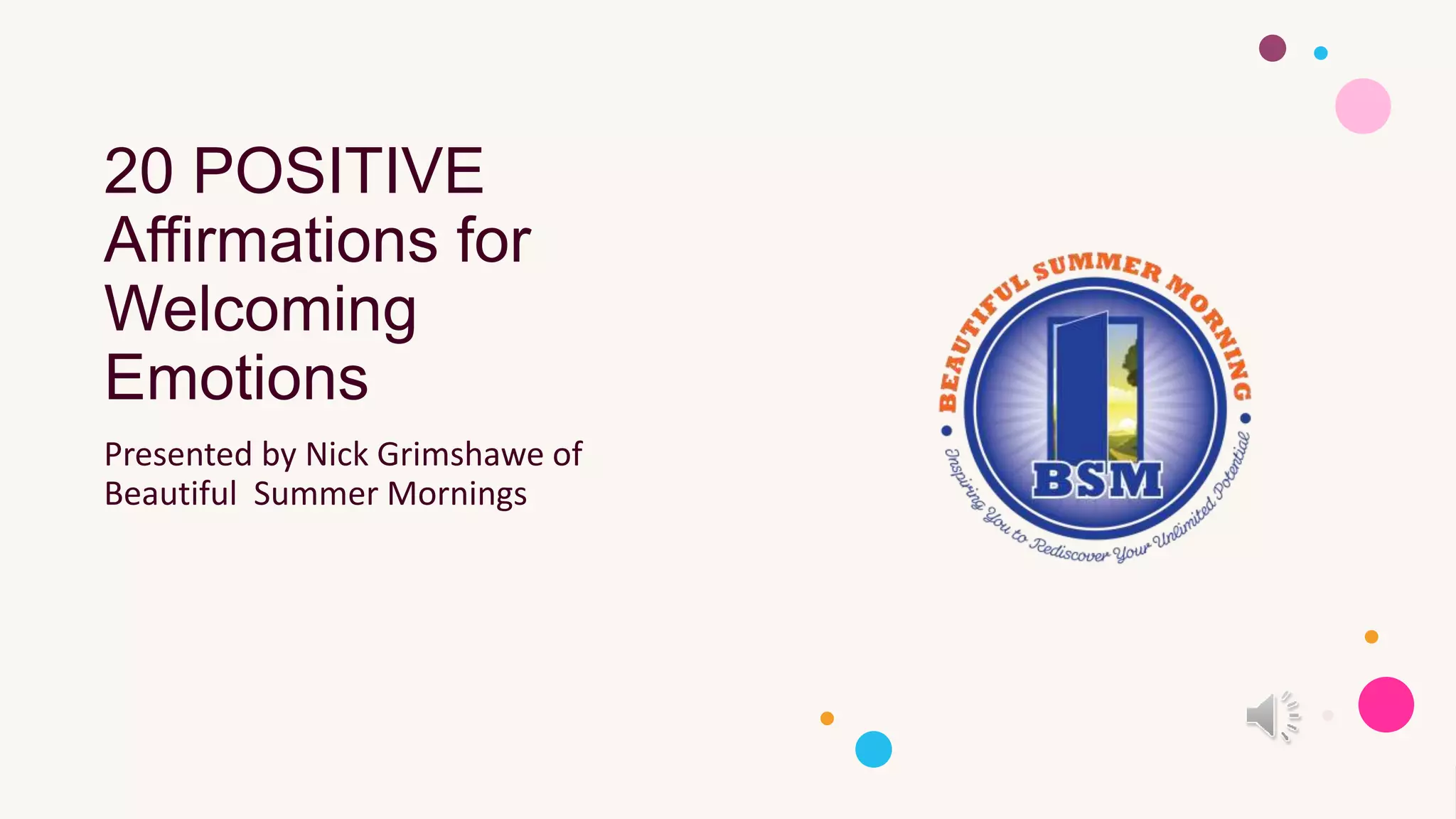 20 Positive Affirmations for Welcoming Emotions.pptx