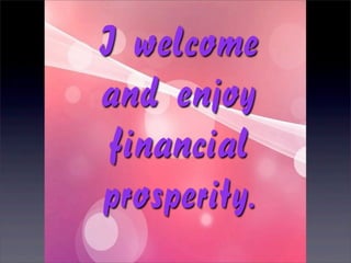 Twenty Prosperity Affirmations To Set You Up For Life. | PPT