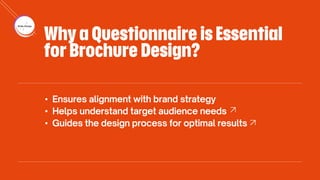 20 Questions to Include in Your Brochure Designing Questionnaire.pptx